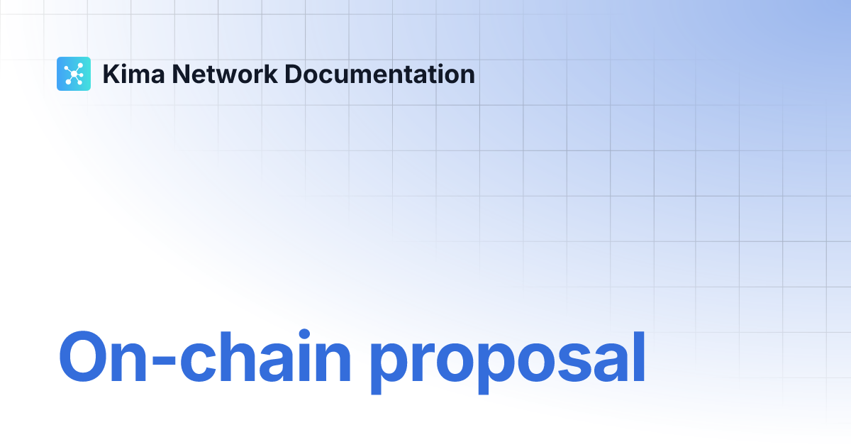 On-chain proposal | Kima Network Documentation