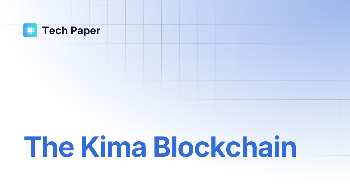The Kima Blockchain | Tech Paper